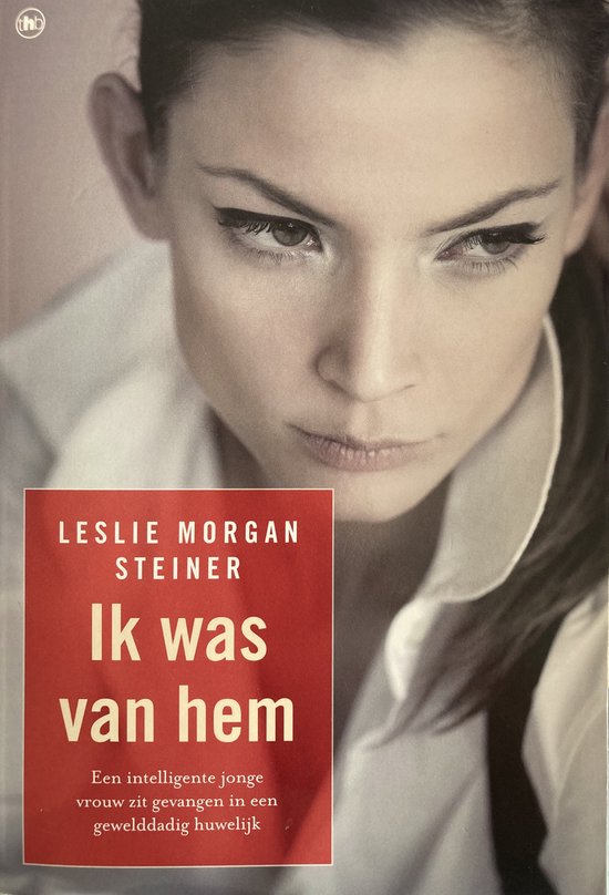 Ik was van hem, Lesley Morgan Steiner | 9789044333558 | Boeken | bol
