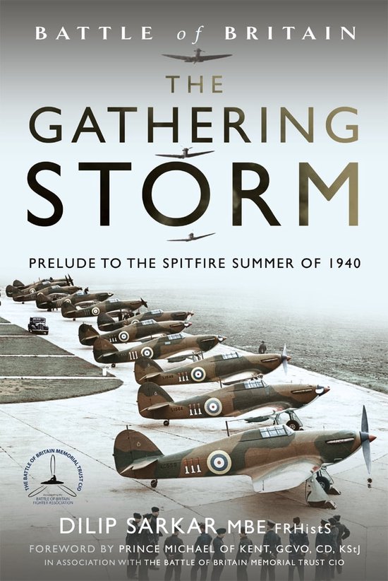 Battle of Britain The Gathering Storm (ebook), Dilip Sarkar ...