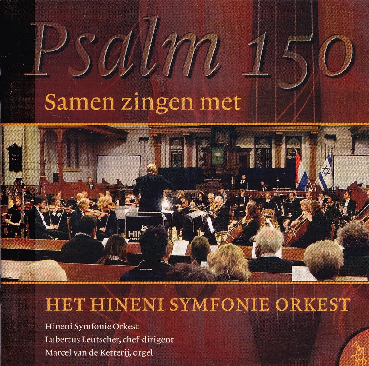 Psalm 150 - Samen zingen met het Hineni Symfonieorkest o.l.v. Lubertus ...