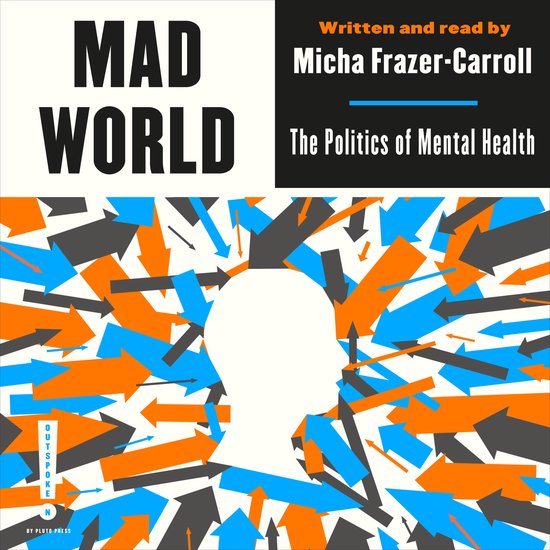 Mad World, Micha Frazer-Carroll | 9780745348490 | Boeken | bol.com