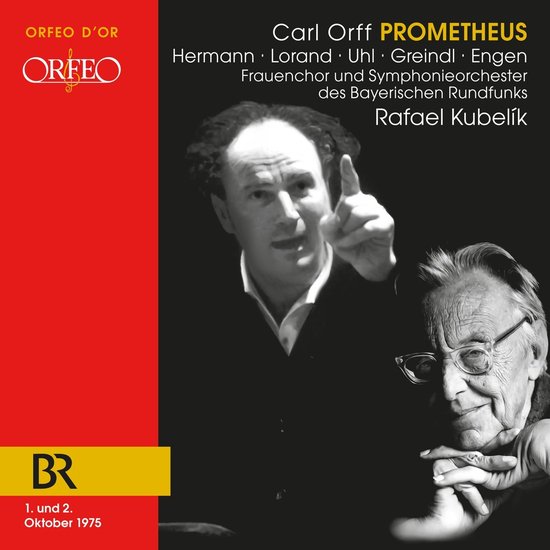 Symphonieorchester Des Bayerischen Rundfunks, Rafael Kubelik - Orff: Prometheus (2... | bol