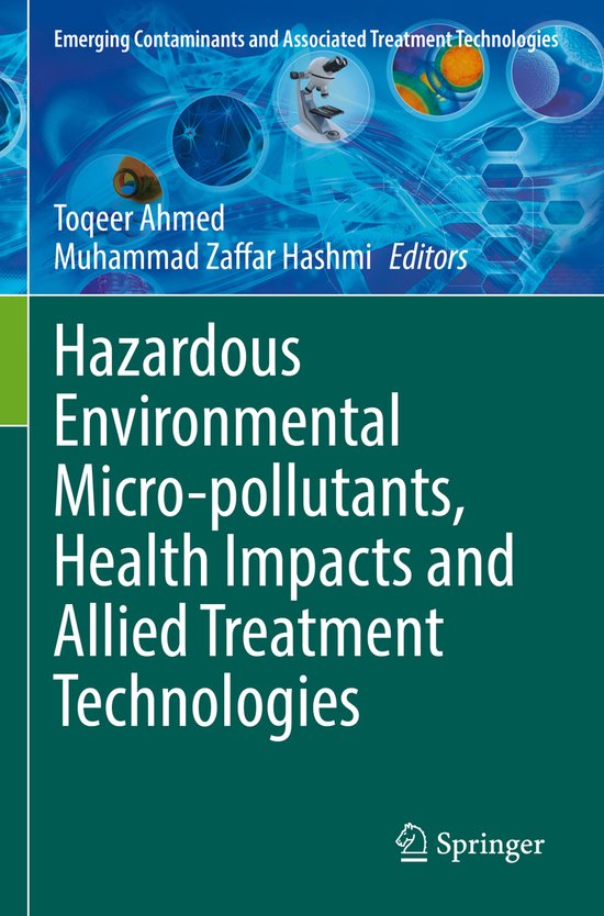 Emerging Contaminants and Associated Treatment Technologies- Hazardous Environmental... | bol