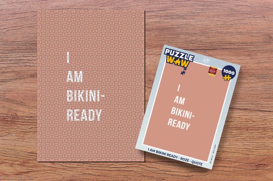 Puzzel I am bikini ready - Roze - Quote - Legpuzzel - Puzzel 1000 ...