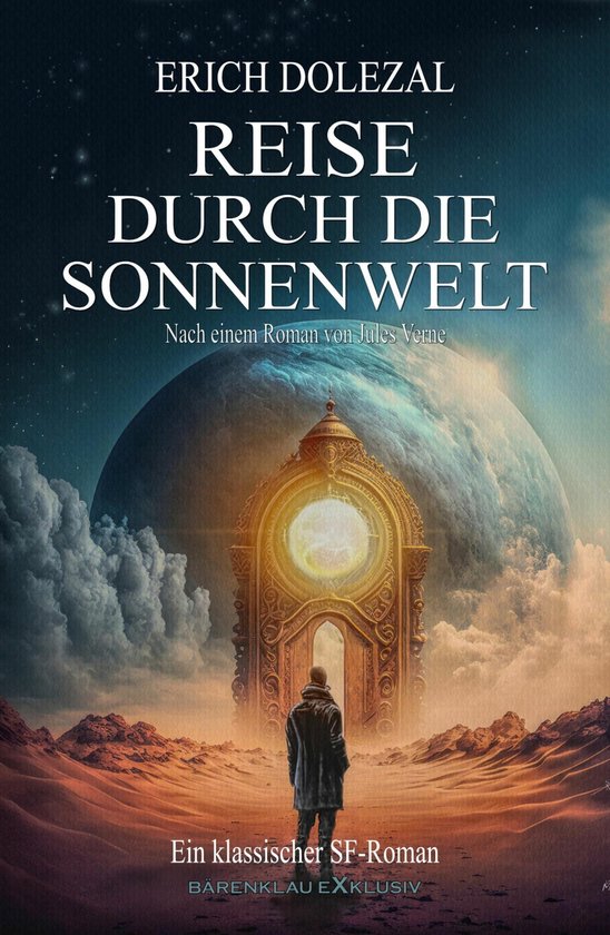 Reise durch die Sonnenwelt: Ein klassischer Science-Fiction-Roman ...