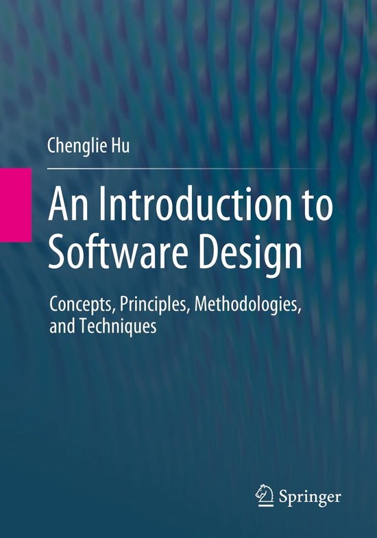 An Introduction to Software Design (ebook), Chenglie Hu | 9783031283116 ...