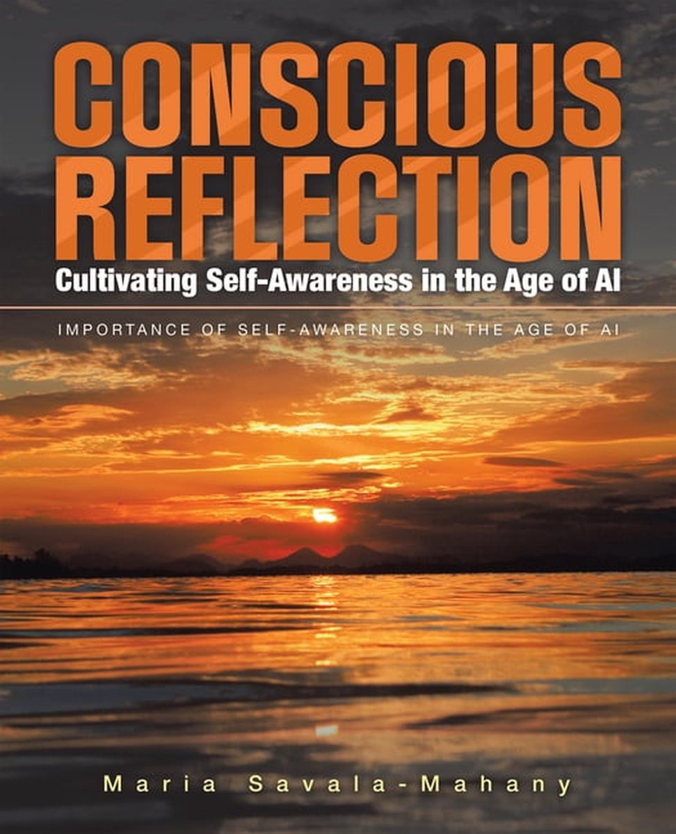 Conscious Reflection: Cultivating Self-Awareness in the Age of AI ...