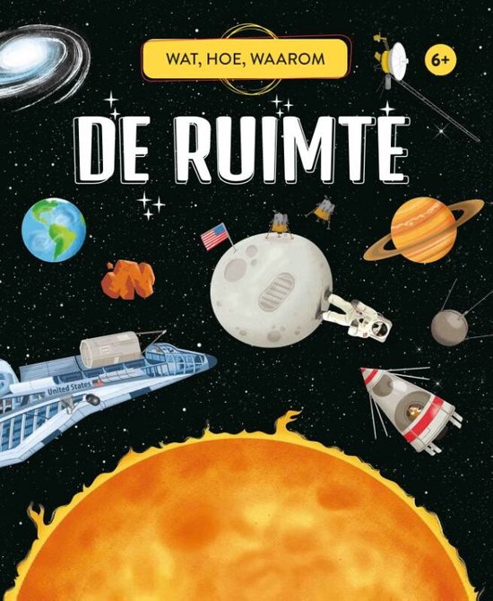 Wat, hoe, waarom - De Ruimte | 9789036644822 | Boeken | bol.com