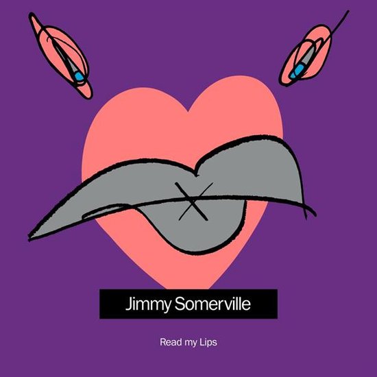 Jimmy Somerville - Read My Lips (CD), Jimmy Somerville | Muziek | bol.com