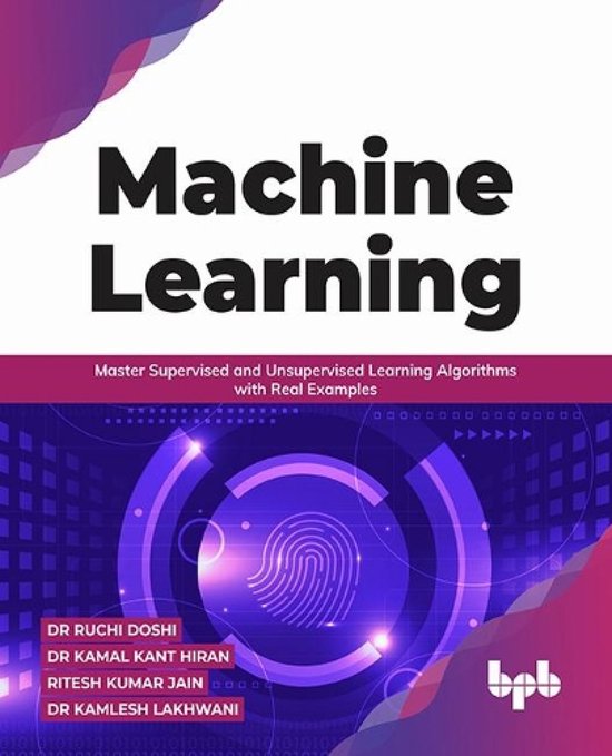 Machine Learning: Master Supervised and Unsupervised Learning ...