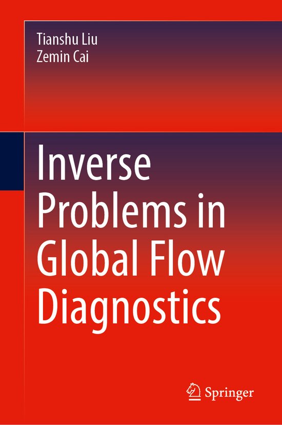 Inverse Problems in Global Flow Diagnostics | 9783031424731 | Tianshu ...