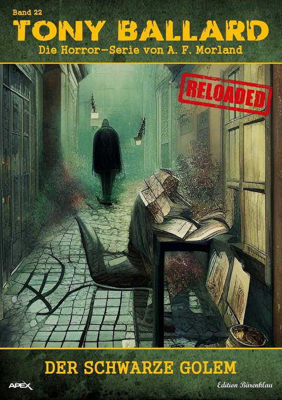 Tony Ballard - Reloaded, Band 22: Der schwarze Golem (ebook), A. F ...