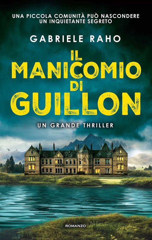 Il manicomio di Guillon (ebook), Gabriele Raho | 9788822744500 | Boeken ...