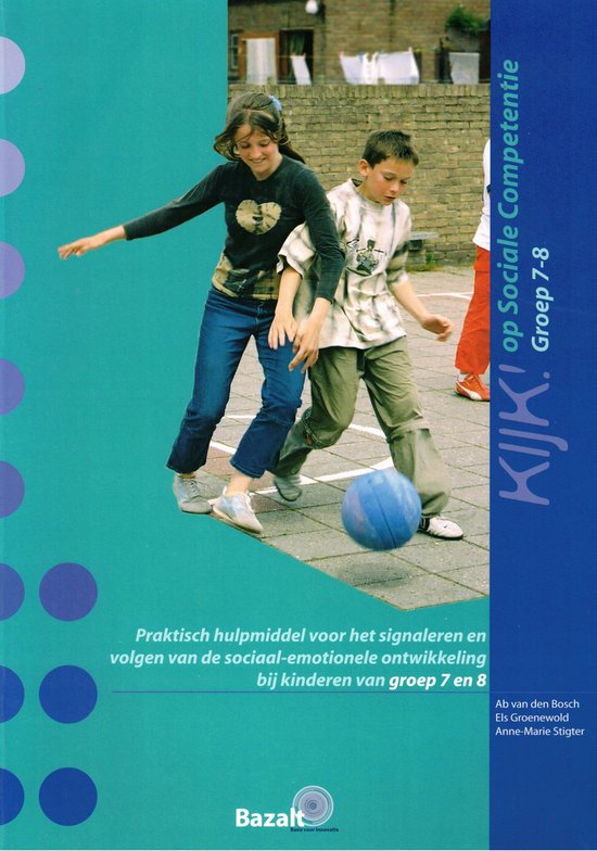 KIJK! op Sociale Competentie groep 7-8, Ab van den Bosch | 9789074233514 | Boeken | bol