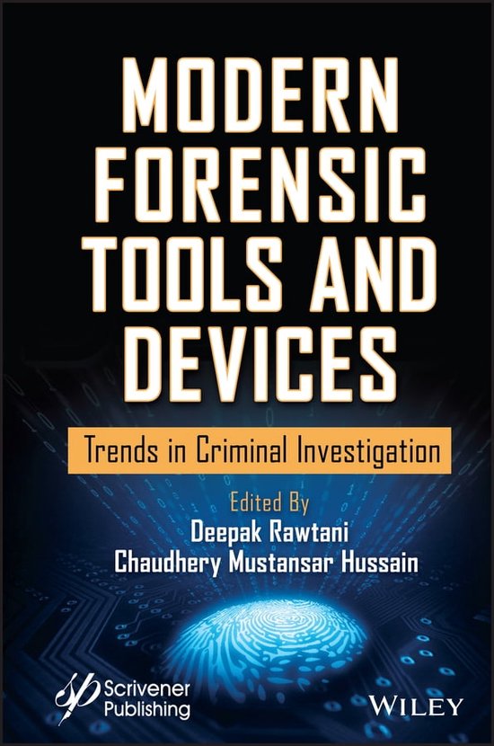 Modern Forensic Tools and Devices (ebook) | 9781119763383 | Boeken ...
