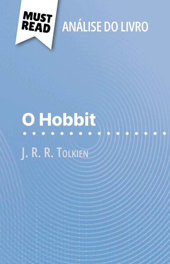 O Hobbit de J. R. R. Tolkien (ebook), Célia Ramain | 9782808692359 | Boeken | bol.com