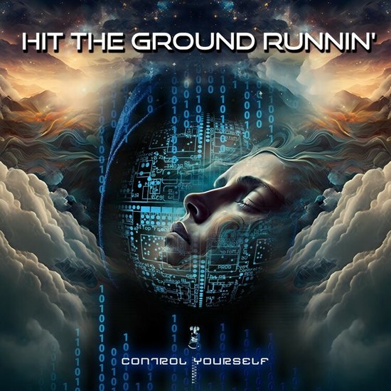 Control Yourself, Hit The Ground Runnin' | Muziek | bol