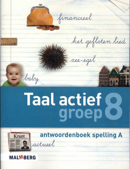 Taal Actief 4 groep 8 Antwoordenboek Spelling A | 9789034568847 | G. Peeters | Boeken | bol.com