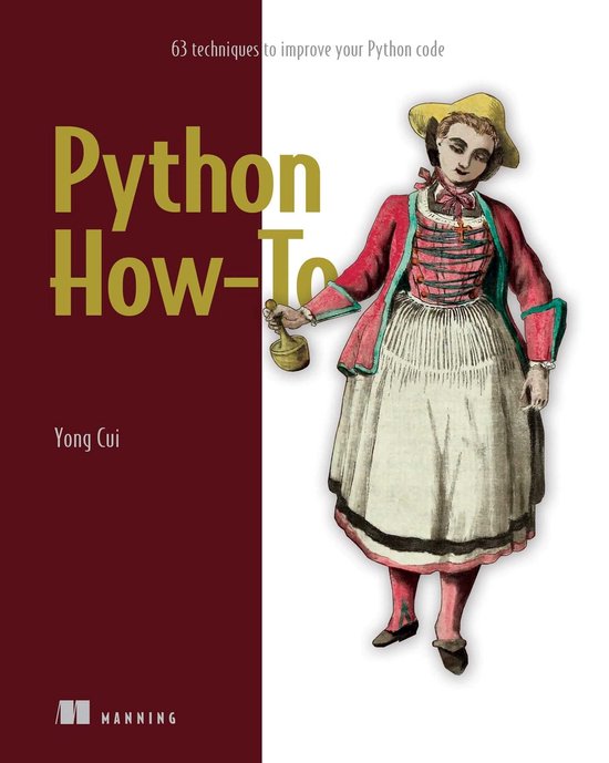 Python How-To (ebook), Yong Cui | 9781638352037 | Boeken | bol.com