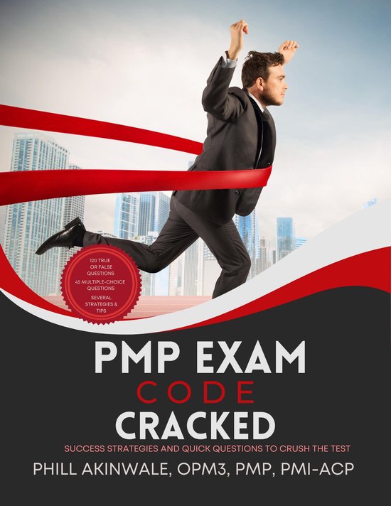 PMP Exam Code Cracked (ebook), Phill Akinwale | 9781934579862 | Boeken ...