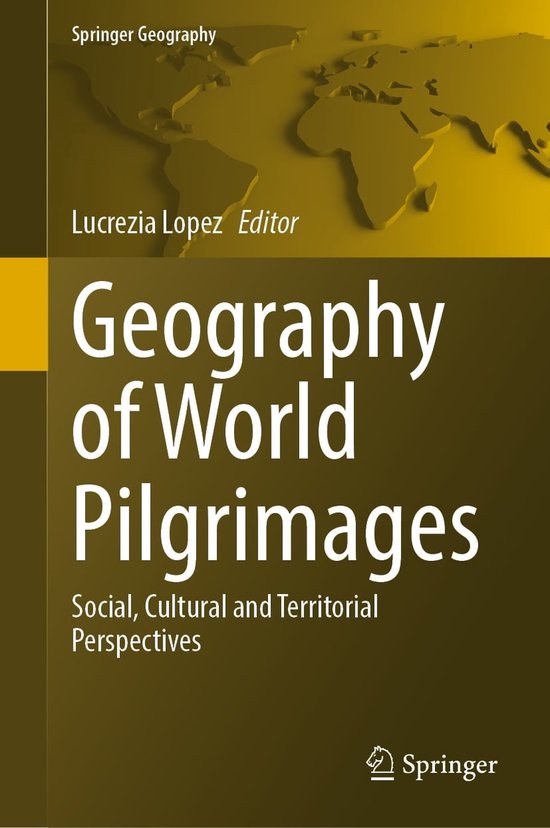 Springer Geography - Geography of World Pilgrimages (ebook ...