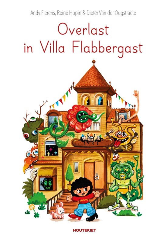 Overlast in Villa Flabbergast, Andy Fierens | 9789052404431 | Boeken | bol