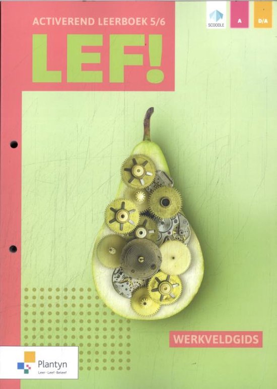 LEF! 5/6 Werkveldgids Activerend leerboek | 9789049704346 | Nog Niet ...