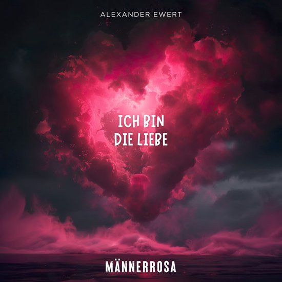 MÄNNERROSA, Alexander Ewert | 9783689832735 | Boeken | bol