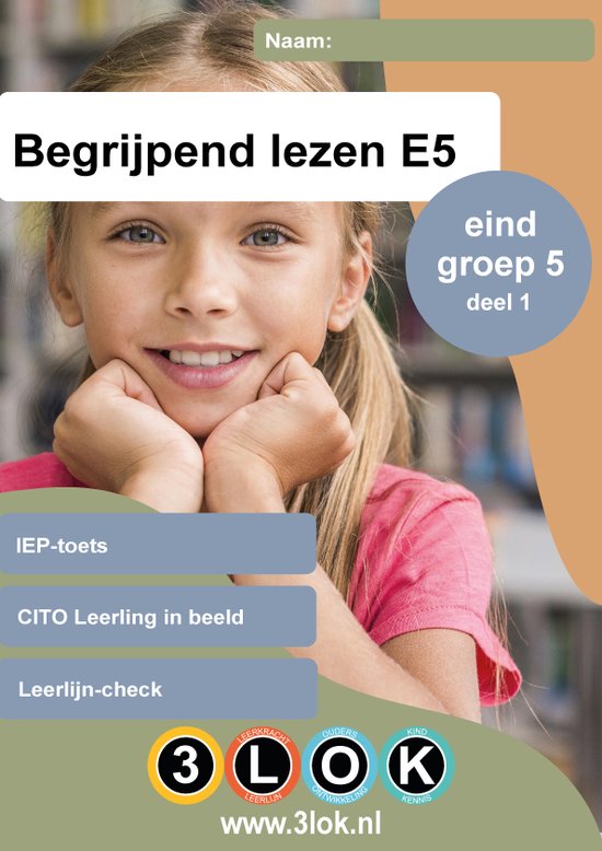 Begrijpend lezen - groep 5 - E5 - CITO - Leerling in beeld - IEP ...