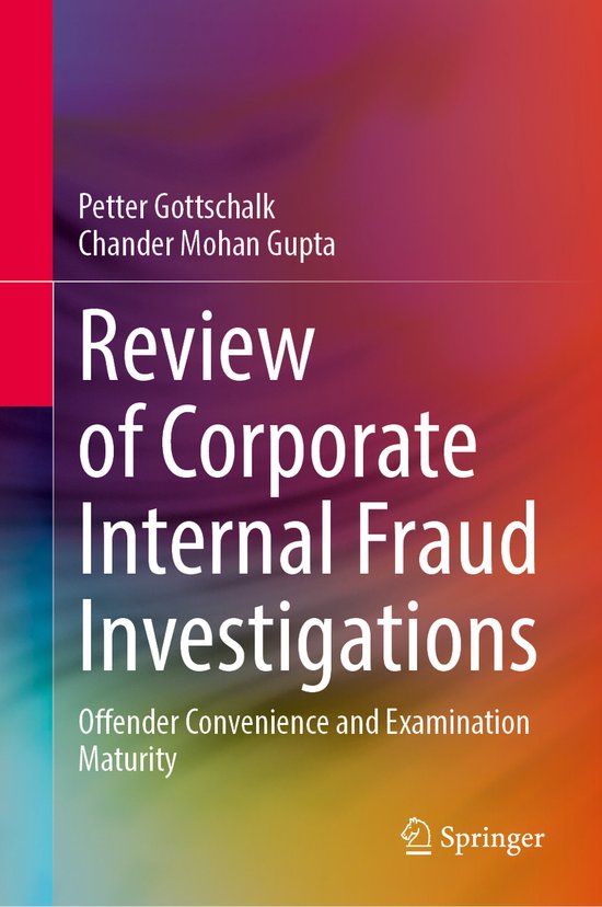 Review of Corporate Internal Fraud Investigations | 9783031694684 ...