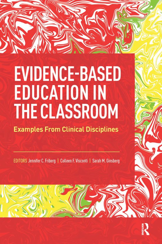 Evidence-Based Education in the Classroom, Jennifer Friberg | 9781032965185 | Boeken | bol