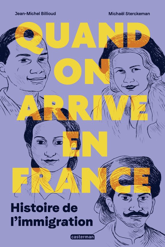 Quand on arrive en France. Histoire de l'immigration (ebook), Jean ...
