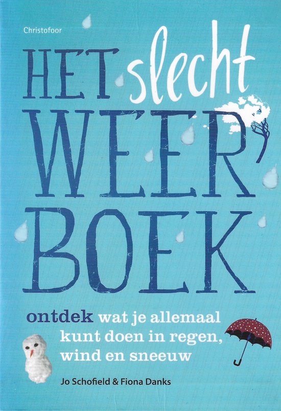 Het slecht weer boek, Jo Schofield | 9789060386934 | Boeken | bol