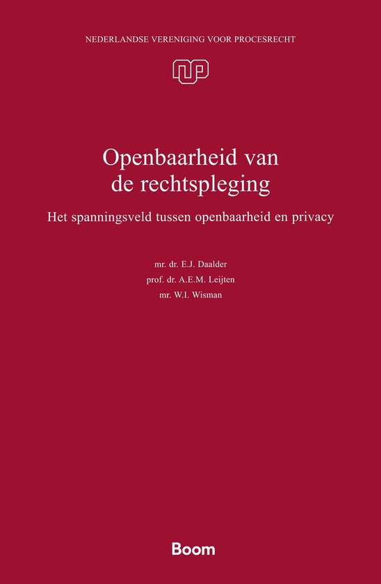 Nederlandse Vereniging voor Procesrecht 51 - Openbaarheid van de rechtspleging |... | bol