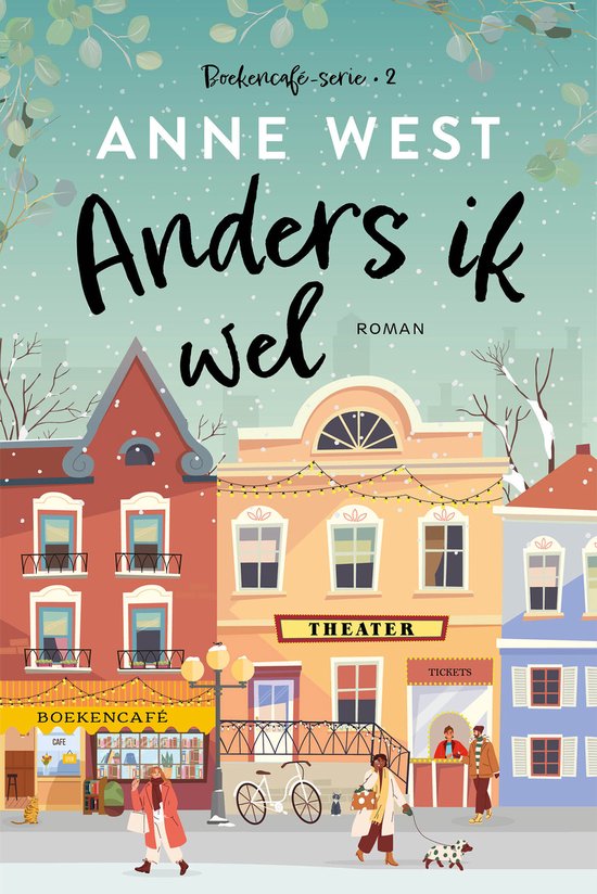 Boekencafé 2 - Anders ik wel (ebook), Anne West | 9789020554939 | Boeken | bol