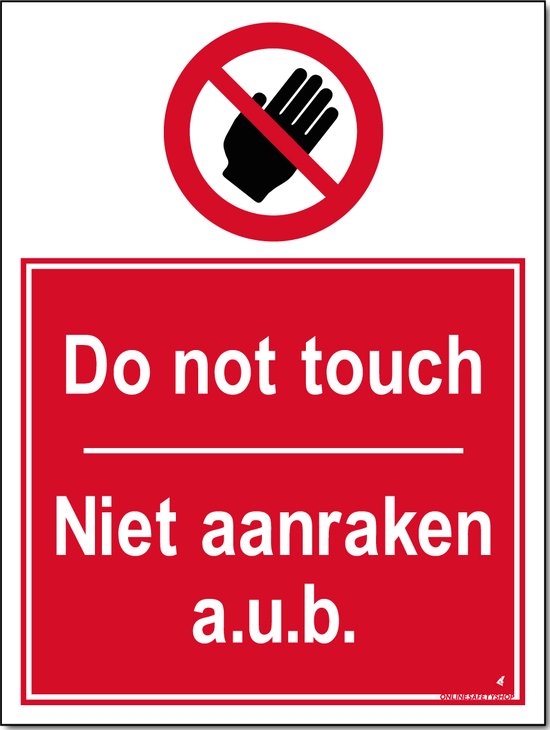 Do not Touch / Niet aanraken a.u.b. Bord- Bord 300 x 400 mm ...