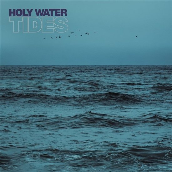 Holy Water - Tides (LP), Holy Water | Muziek | bol
