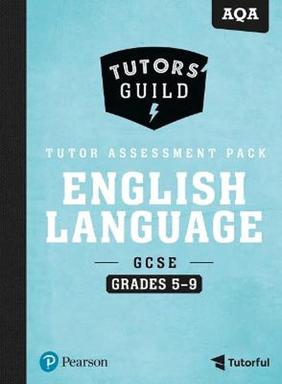 Tutors' Guild AQA GCSE (9-1) English Language Grades 5-9 Tutor Assessment Pack | bol.com