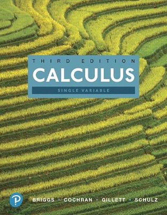 Single Variable Calculus | 9780134769783 | William Briggs | Boeken ...