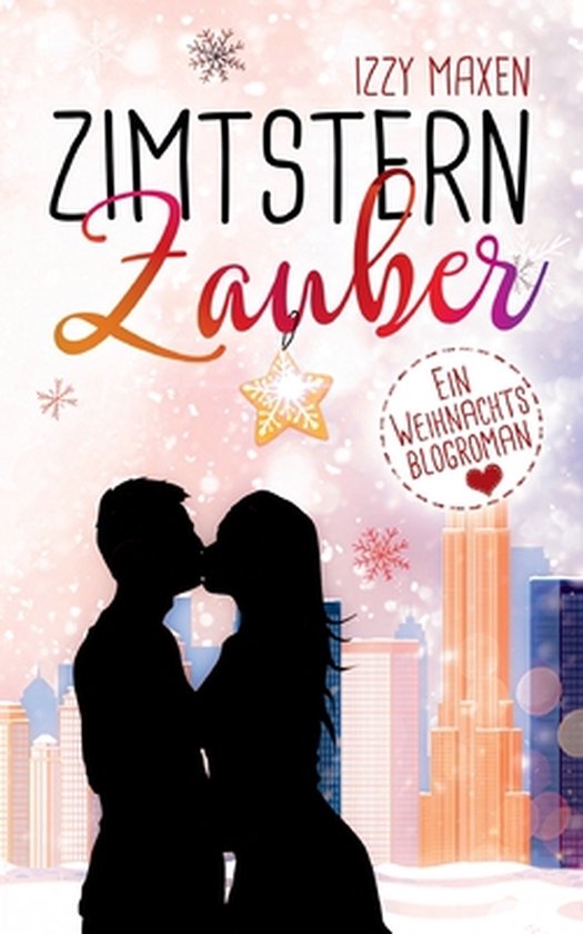 Zimtsternzauber, Izzy Maxen | 9783755757535 | Boeken | bol.com