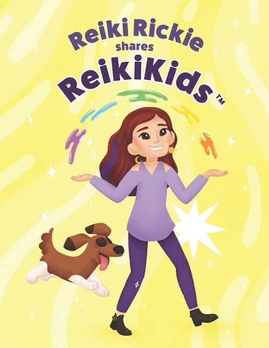 Reiki Rickie shares ReikiKids, Rickie Meryl Freedman | 9780578689623 ...