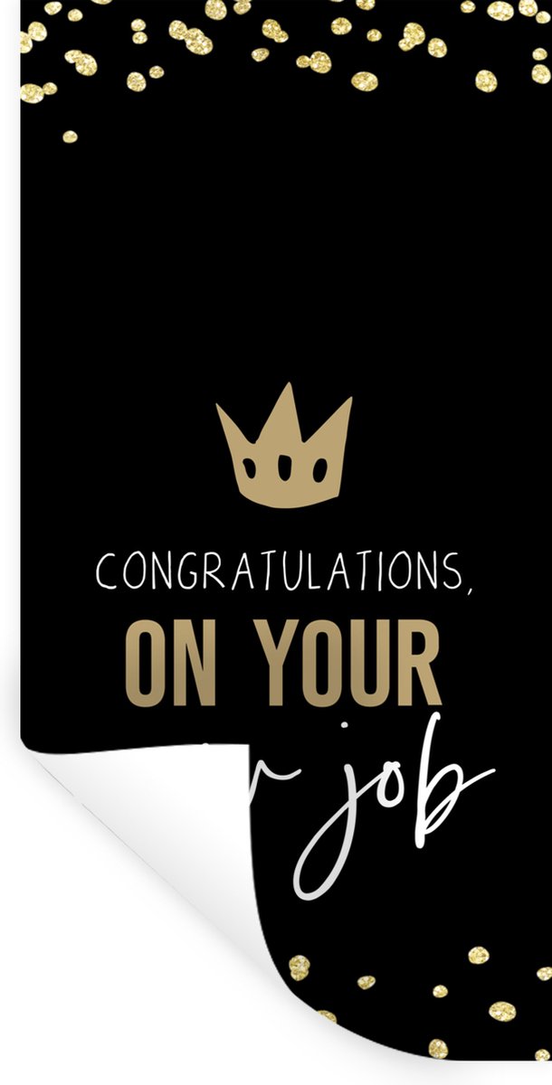 Stickers muraux - Citations - Félicitations, pour votre nouveau travail ...