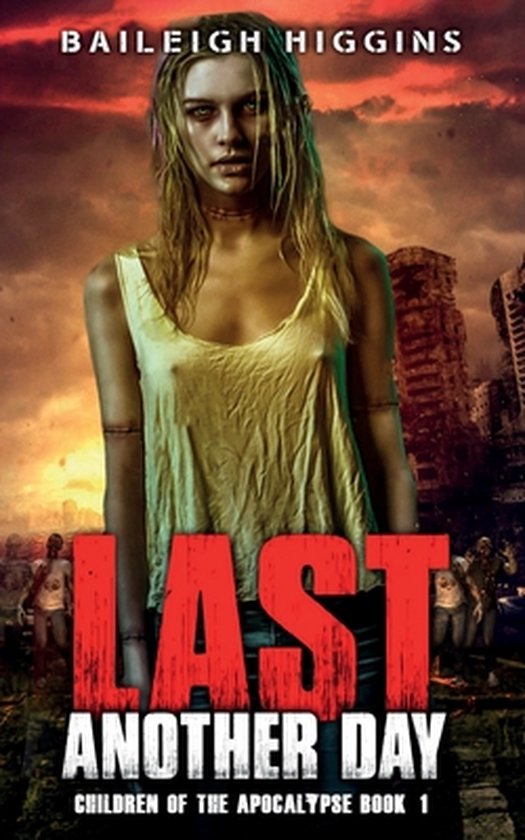 Last Another Day, Baileigh Higgins | 9781980472773 | Boeken | bol.com