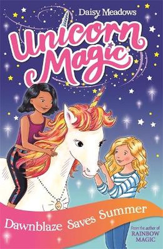 Unicorn Magic: Dawnblaze Saves Summer, Daisy Meadows | 9781408356920 ...