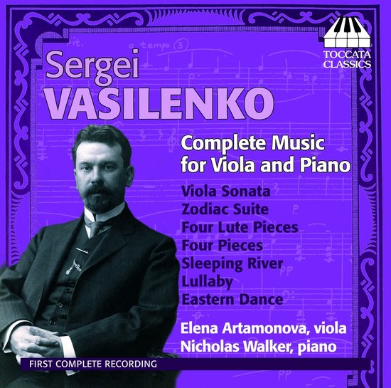 Elena Artamonova - Sergei Vasilenko: Complete Music For Viola And Piano ...