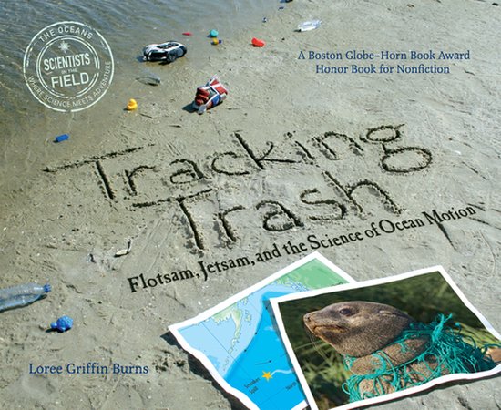 Tracking Trash, Loree Griffin Burns | 9780547328607 | Boeken | bol.com
