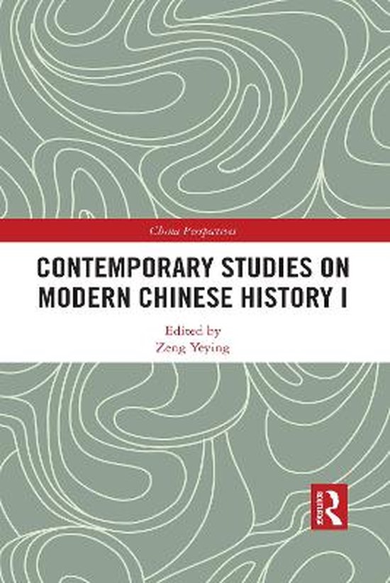 China Perspectives- Contemporary Studies on Modern Chinese History I ...