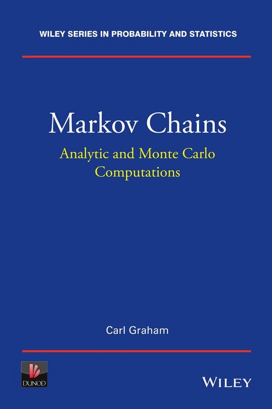 Wiley Series in Probability and Statistics - Markov Chains (ebook), Carl Graham |... | bol.com