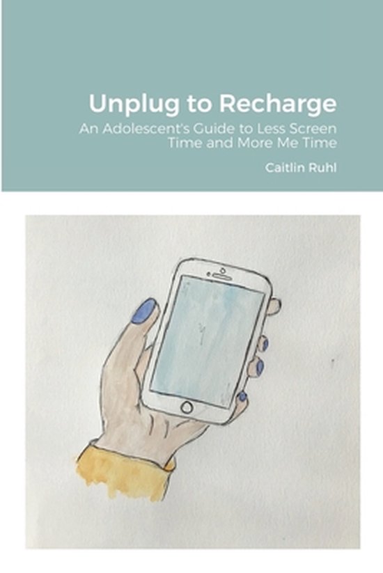 Unplug to Recharge, Caitlin Ruhl | 9781716888465 | Boeken | bol