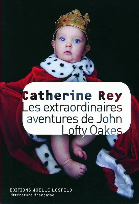 Littérature française/Joëlle Losfeld - Les extraordinaires aventures de ...
