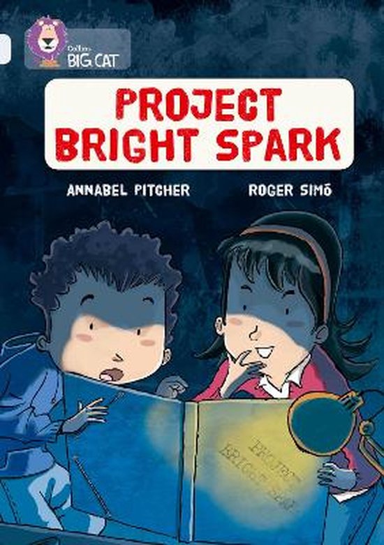 Project Bright Spark, Annabel Pitcher | 9780007465507 | Boeken | bol.com
